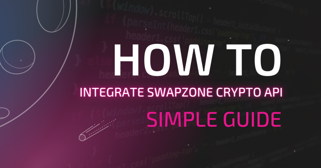 How to Integrate Swapzone Crypto API: Coherent Guide