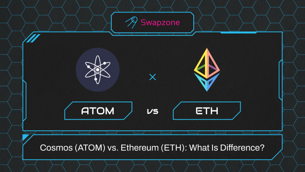 Cosmos vs Ethereum Blockchain Platforms: Comparison | Swapzone.io