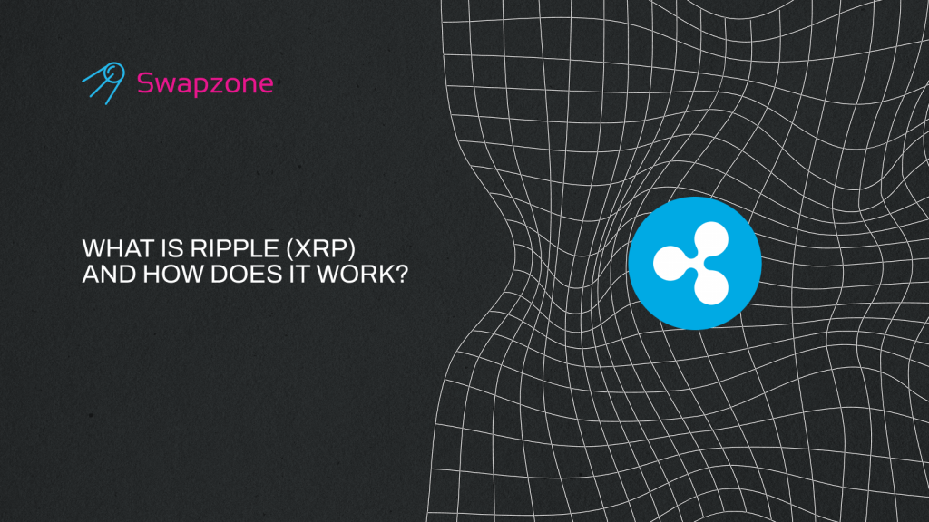 What is Ripple (XRP) and how does it work?