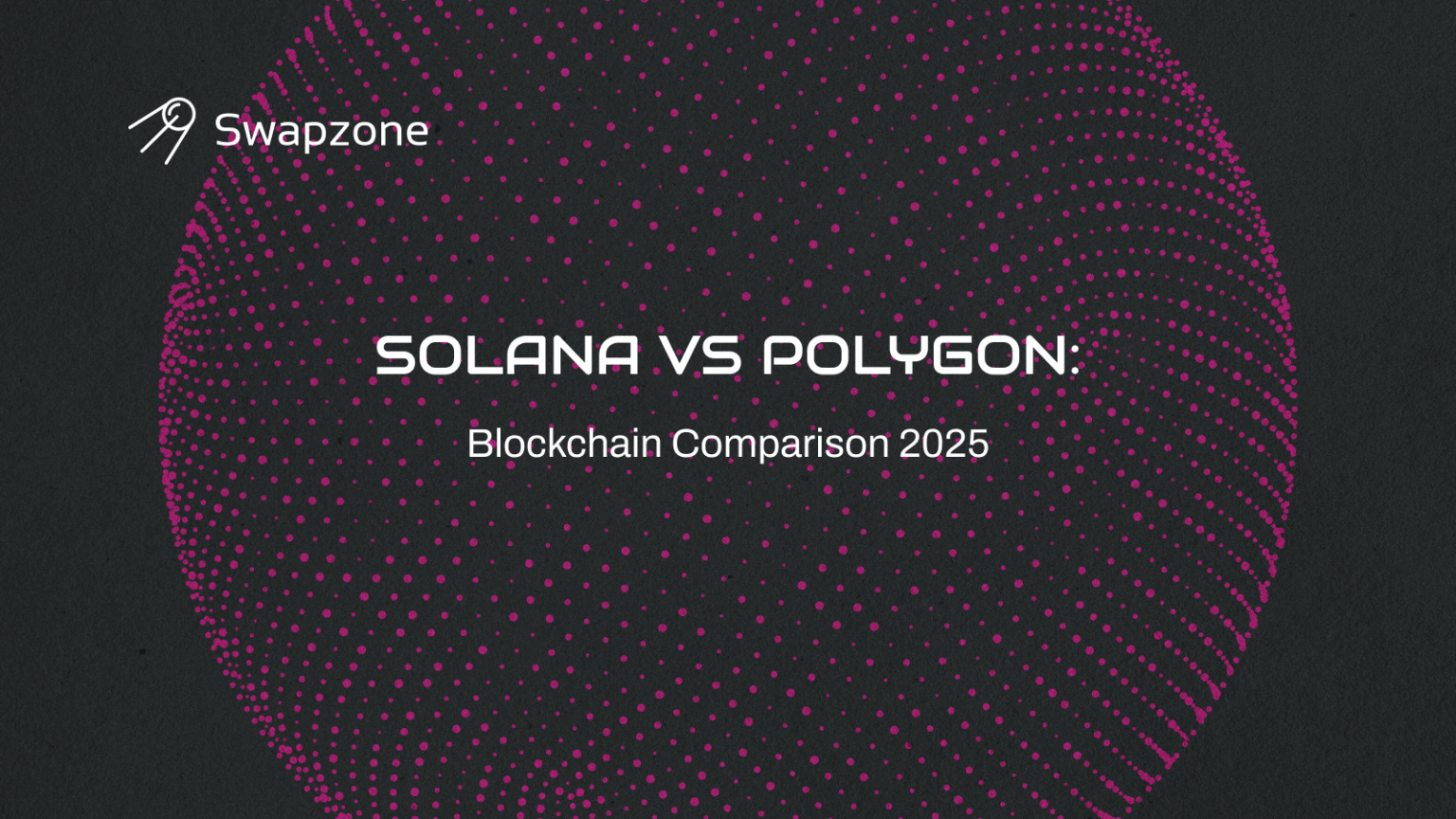 Solana vs Polygon: Blockchain Comparison 2025